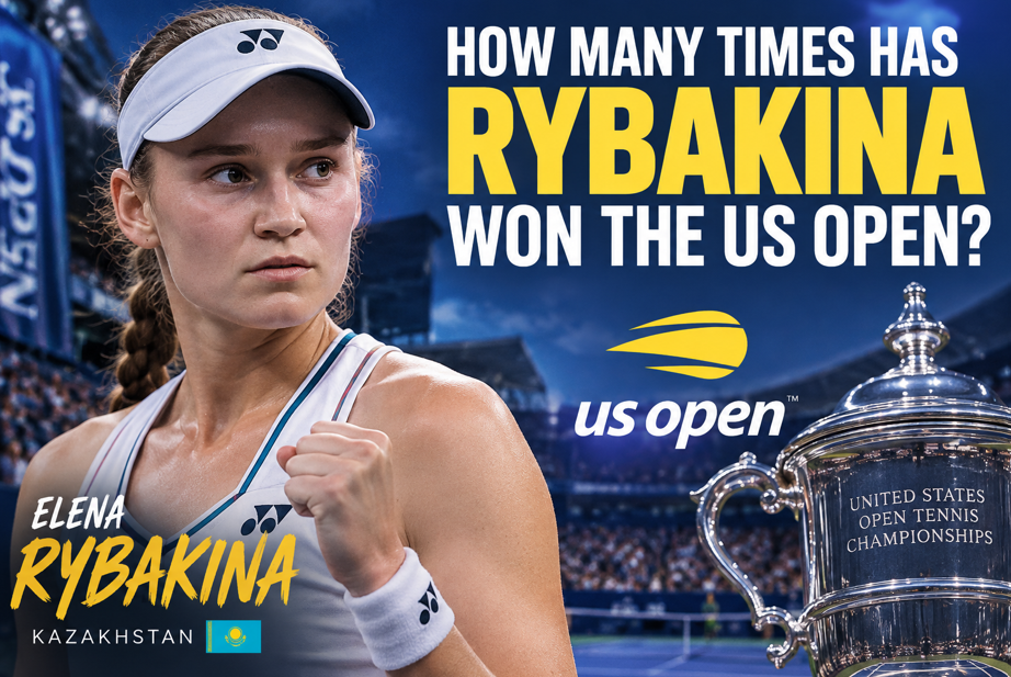How Many Times Has Rybakina Won The Us Open Titles